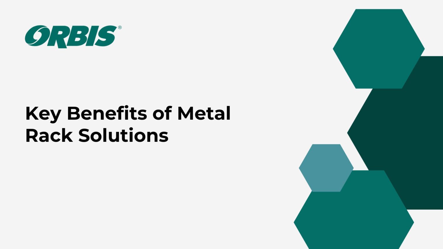 Key Benefits of Metal Rack Solutions - ORBIS Corporation