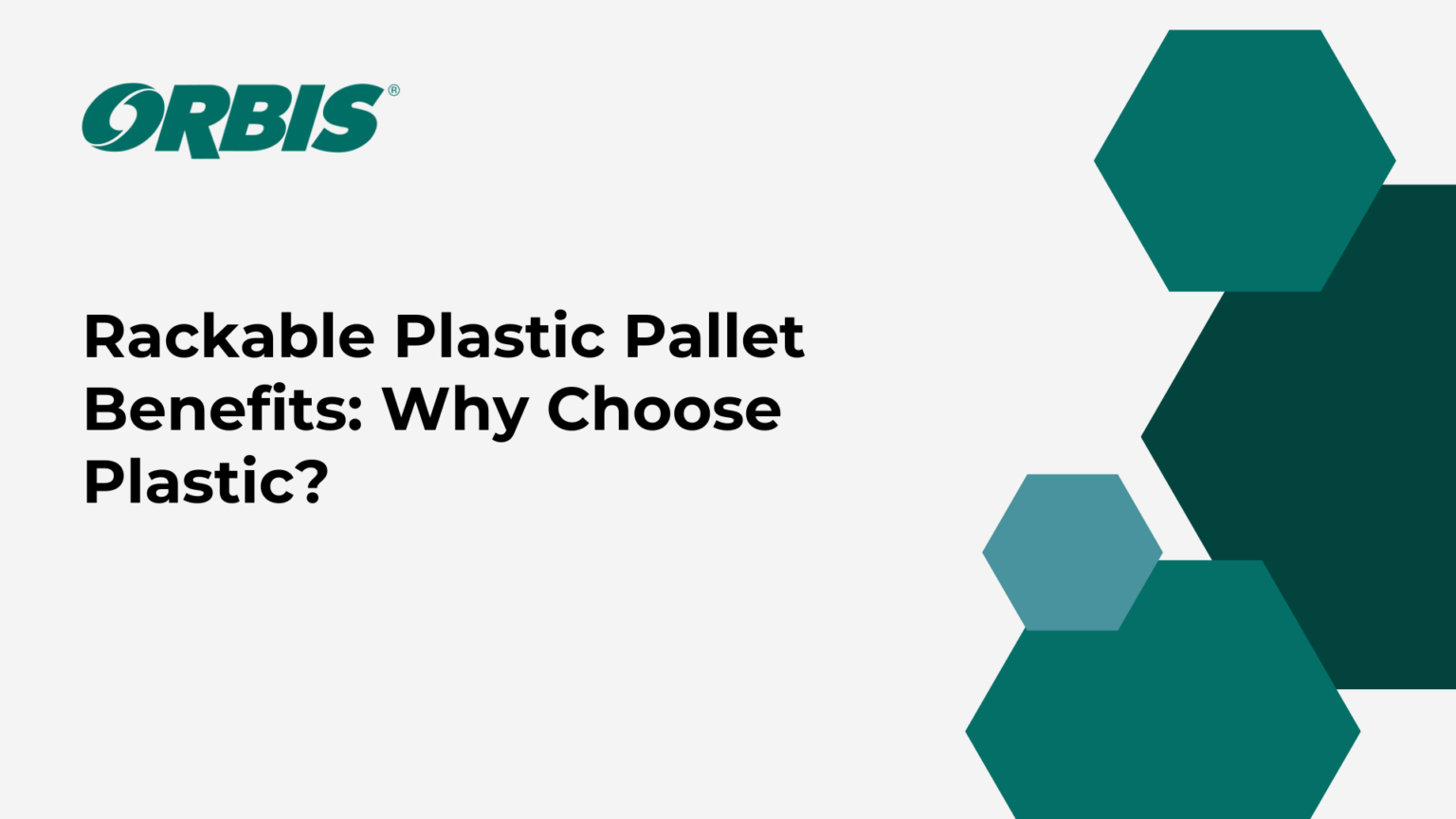 Rackable Plastic Pallet Benefits: Why Choose Plastic?